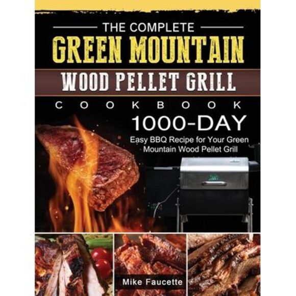 Mike Faucette | Other | The Complete Green Mountain Wood Pellet Grill ...